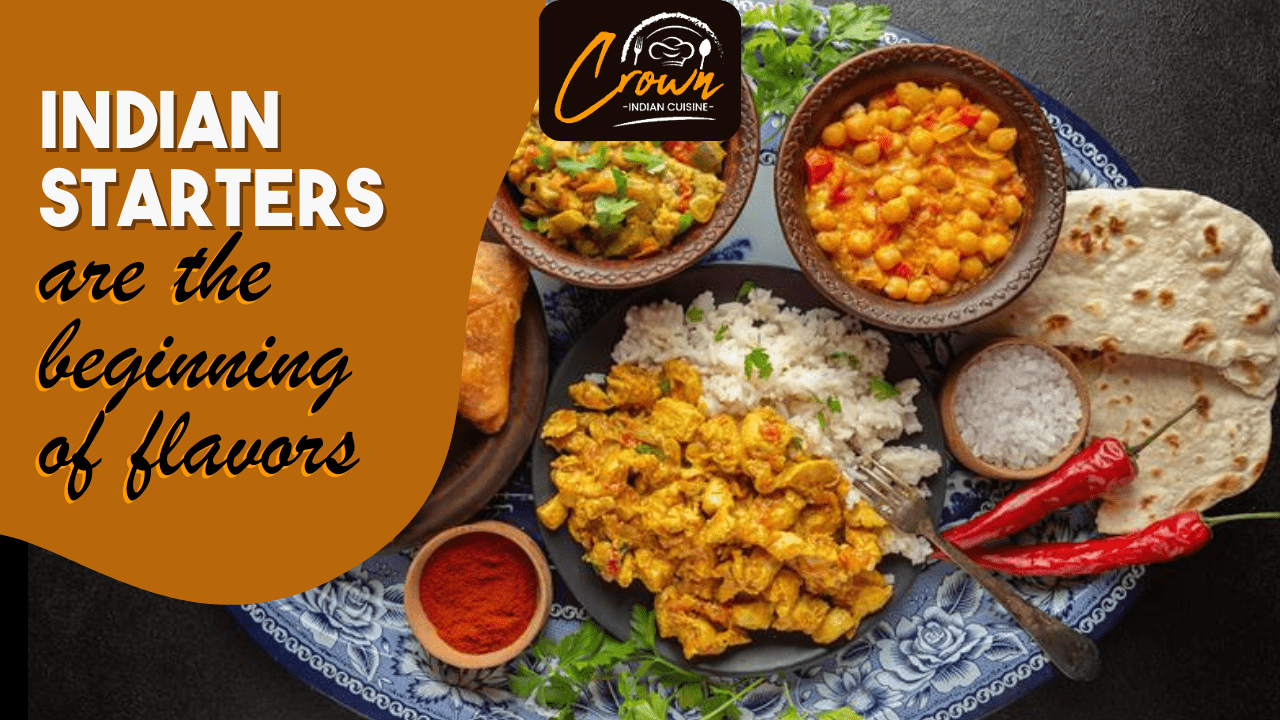 Indian Starters: A Flavorful Beginning to Your Meal